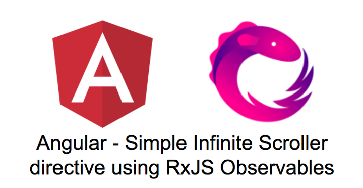 [译] Angular: 使用 RxJS Observables 来实现简易版的无限滚动加载指令 - 知乎