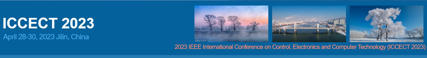 2023 IEEE控制，电子与计算机技术国际会议（ICCECT 2023）EI国际会议CPCI国际会议推荐！会议提交检索：EI、SCOPUS - 知乎