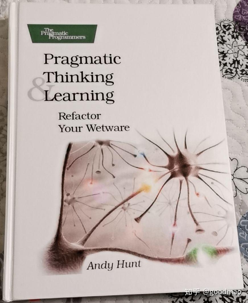【Book 94/100】《Pragmatic Thinking and Learning》 - 知乎