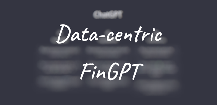 FinNLP：以数据为中心的FinGPT - 知乎