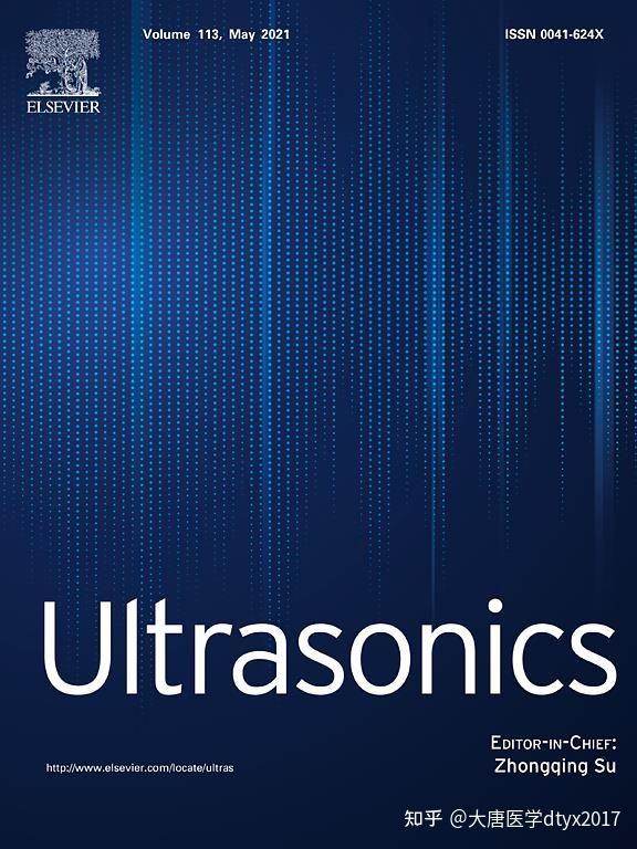 Ultrasonics 超声英文期刊杂志pdf 更新到6月最新一期 - 知乎
