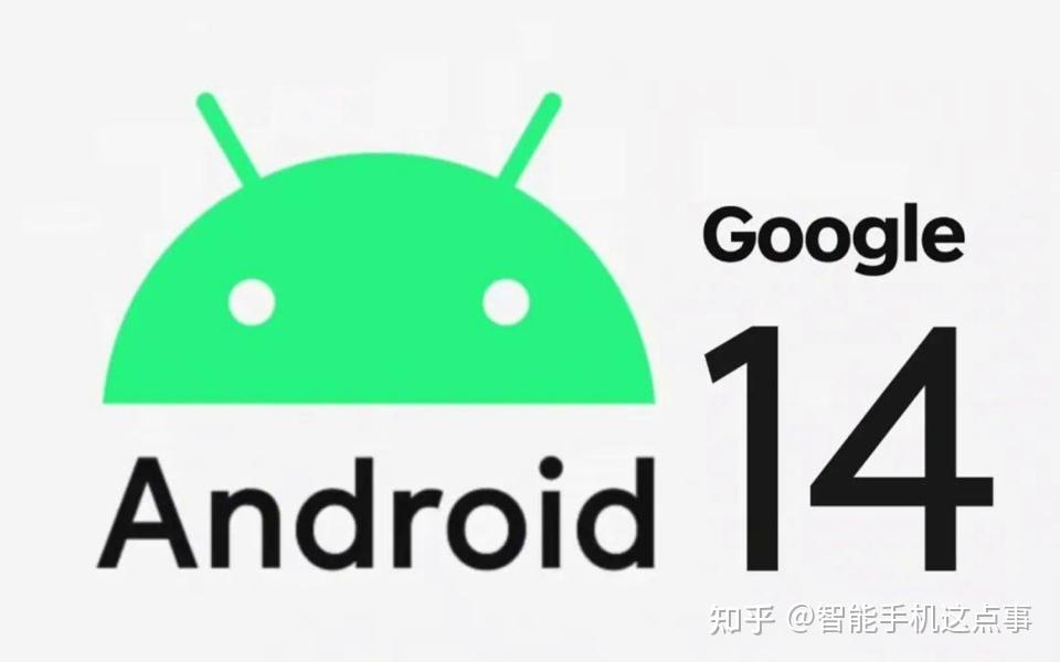 安卓14再次被确认：多项功能被确认！网友：好熟悉 - 知乎