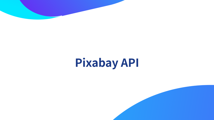 Pixabay API使用教程：免费获取图片和视频资源 - 知乎