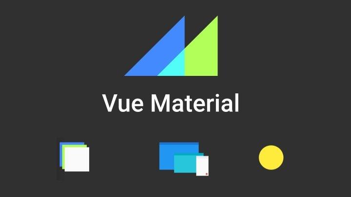 Vue Material - 基于谷歌 Material Design 打造的开源前端 UI 组件库，用 Vue 开发海外应用的绝佳选择 - 知乎
