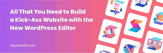 如何使用 WordPress 块编辑器（古腾堡教程） - 知乎