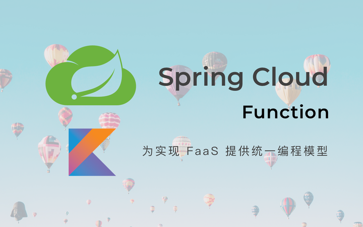 Spring Cloud Function 对 Kotlin 语言的支持 - 知乎