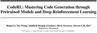 【強化學習3】CodeRL: Mastering Code Generation through Pretrained Models and Deep Reinforcement ...