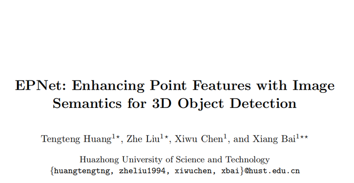 2020ECCV——EPNet: Enhancing Point Features with Image Semantics for 3D Object Detection - 知乎