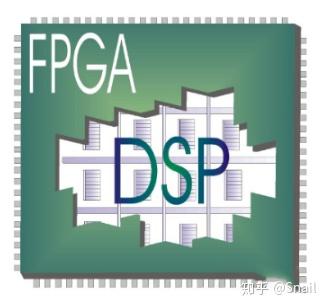 FPGA与DSP有哪些区别、特点及用途？ - 知乎