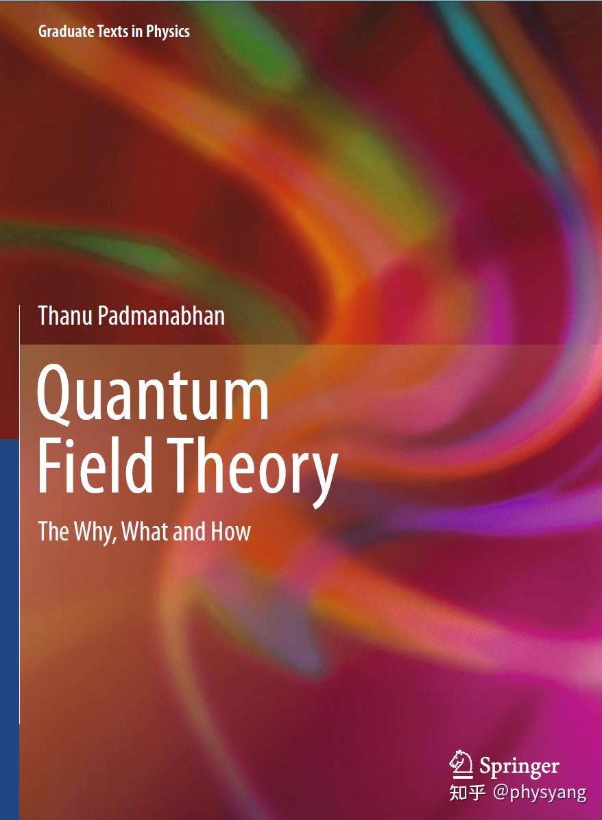 11 粒子物理、量子场论书籍推荐，教材书单：相对论量子力学、量子电动力学、量子场论QFT、规范理论、温度场论、共形场论、量子色动力学QCD、唯象学、高能实验...（适合本科生、研究生、物理爱好 ...