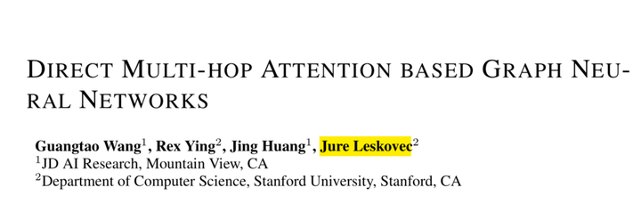 论文笔记（二）Direct multi-hop Attention based GNN - 知乎