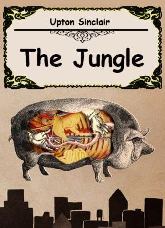 监管科学: 辛克莱尔小说“丛林”与FDA的诞生 - 知乎