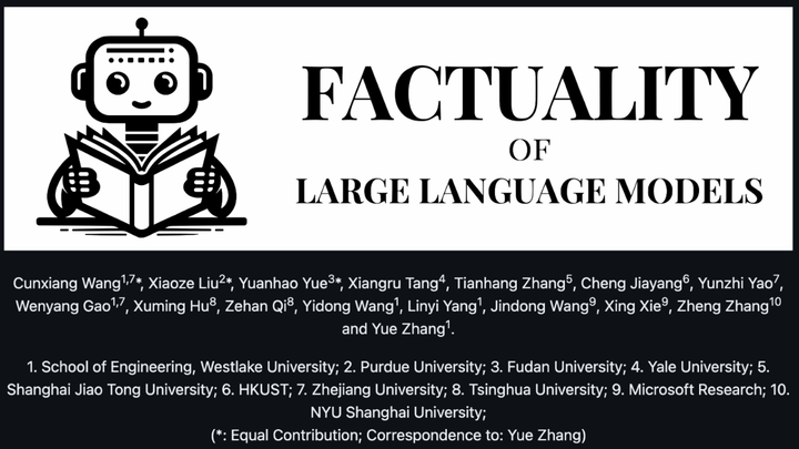 大模型事实性综述(Survey on Factuality in Large Language Models) (arxiv第三版于12.16 ...
