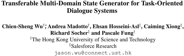 多轮交互调研：Transferable Multi-Domain State Generator for Task-Oriented Dialogue Systems - 知乎